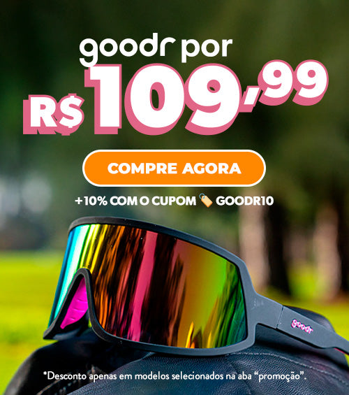Goodr Brasil - Comprometidos com a diversão...